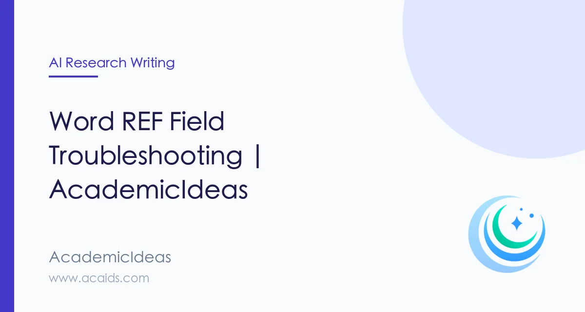 Word REF Field Troubleshooting | AcademicIdeas