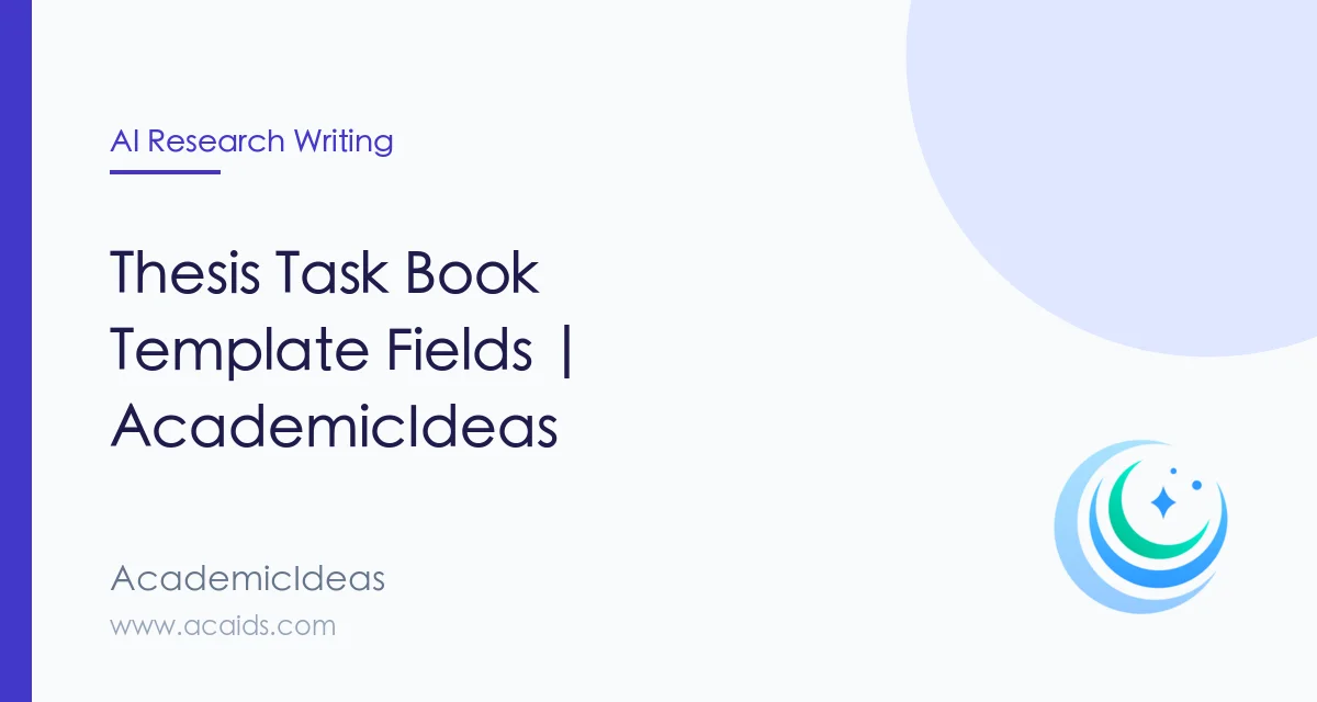 Thesis Task Book Template Fields | AcademicIdeas
