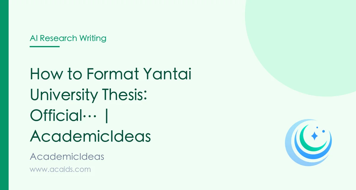 How to Format Yantai University Thesis: Official… | AcademicIdeas