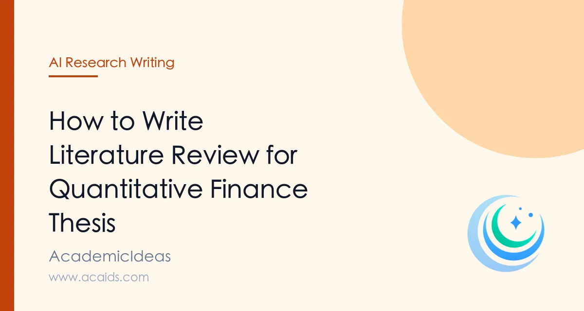 How to Write Literature Review for Quantitative Finance Thesis